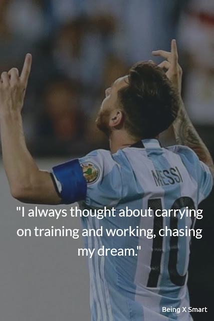 Best 40+ Lionel Messi Quotes on life, overnight success, football ...