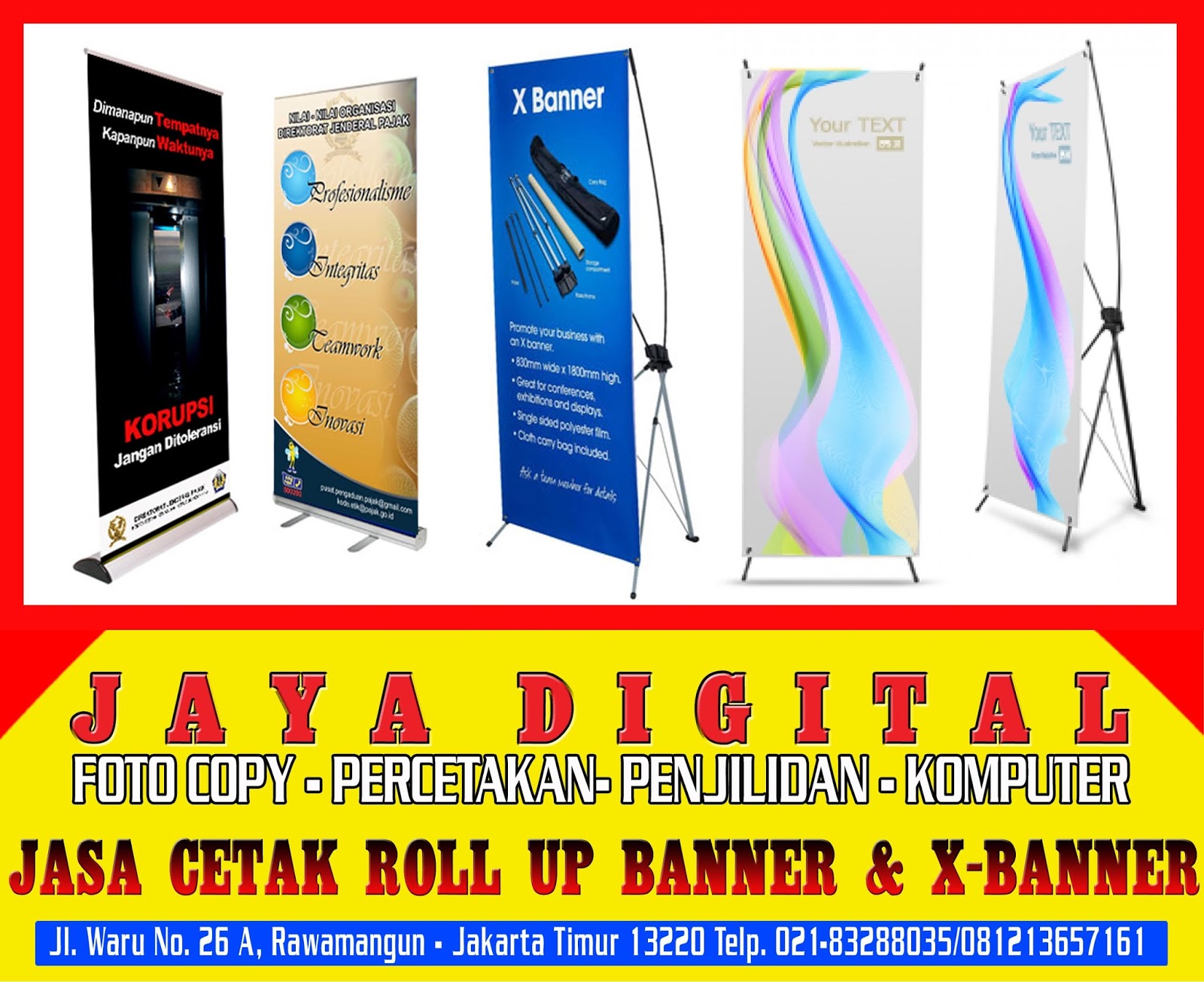 Jasa Cetak X-Banner & Rollup Banner Murah di Jakarta ~ Jaya Digital ...