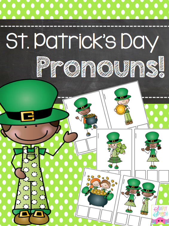 St. Patrick's Day Pronoun Practice! | Simply Speech