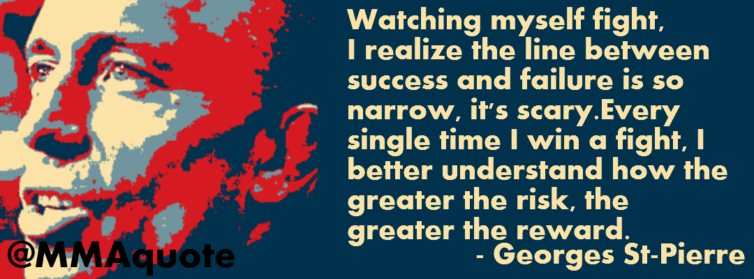 Motivational Quotes with Pictures (many MMA & UFC): Georges St-Pierre ...