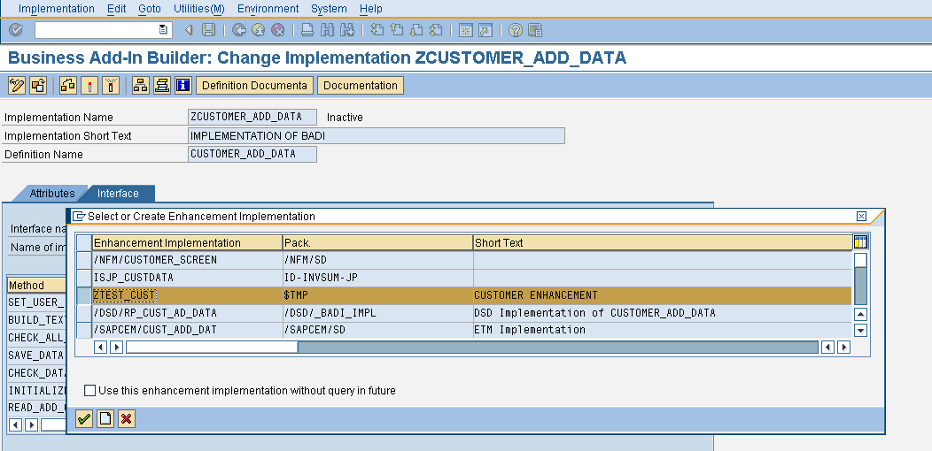 Procedure to find out the BADI definition and Implementation of BADI