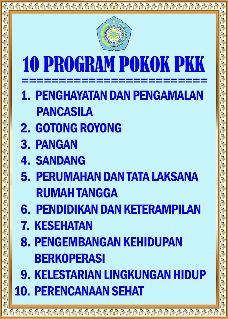 PKK MELATI 7 KEL.PASIRWANGI KEC.UJUNGBERUNG BANDUNG: 10 PROGRAM POKOK PKK