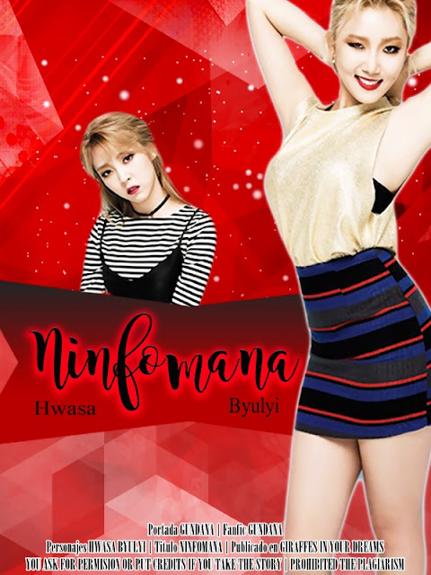 Giraffes In Your Dreams: (HwaByul) Ninfómana -Mini serial- Capitulo 3