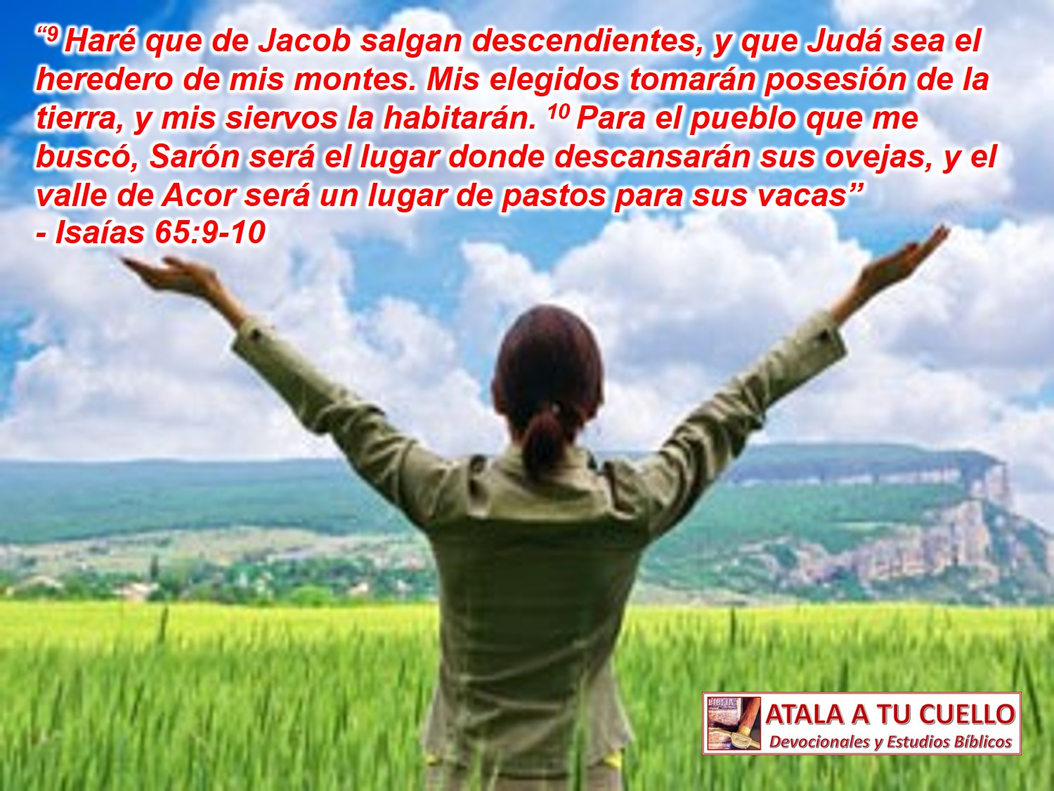 ATALA A TU CUELLO Devocional: Isaias 65