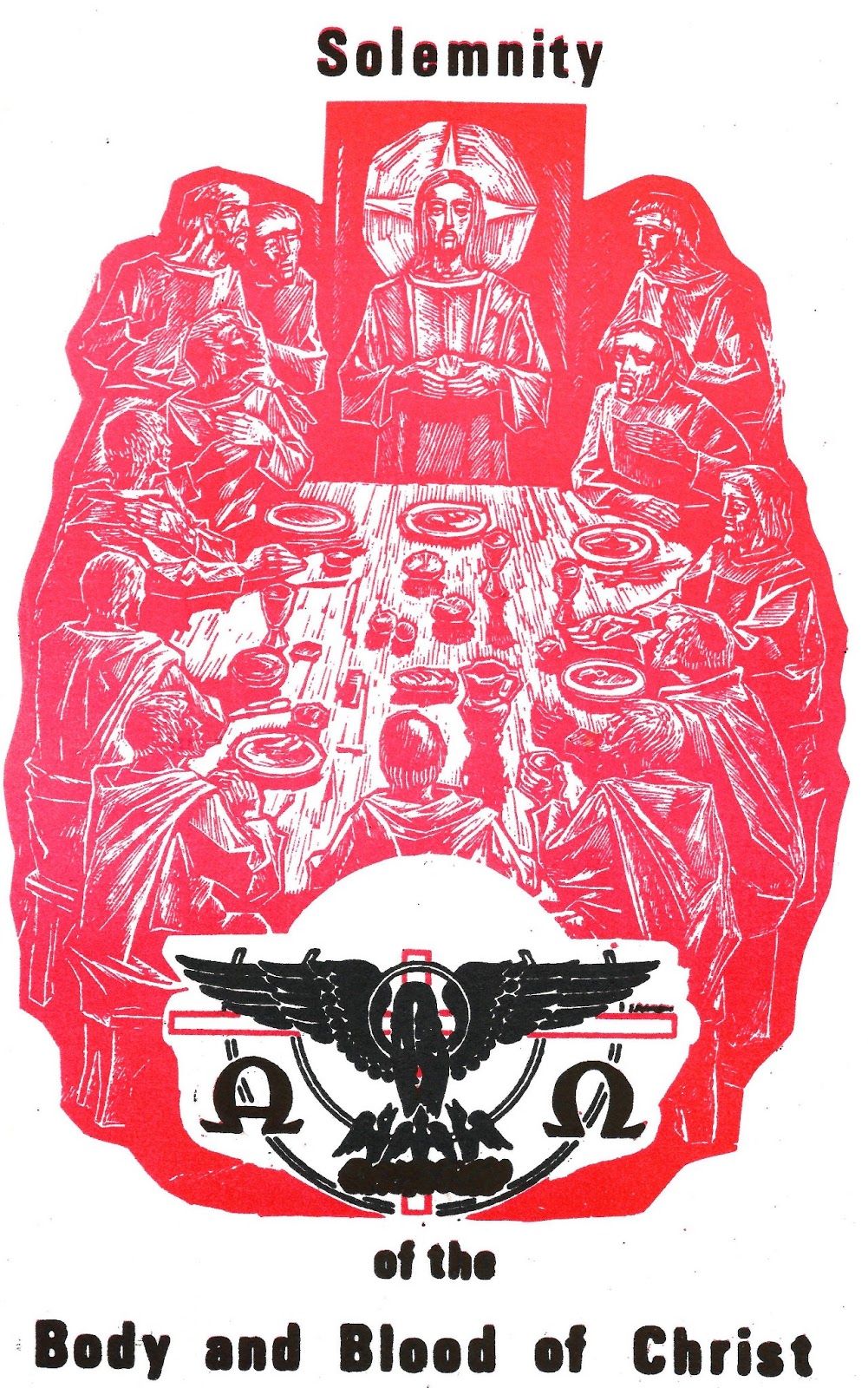 Dom Donald's Blog: Solemnity - Body and Blood of Christ (Corpus Christi)