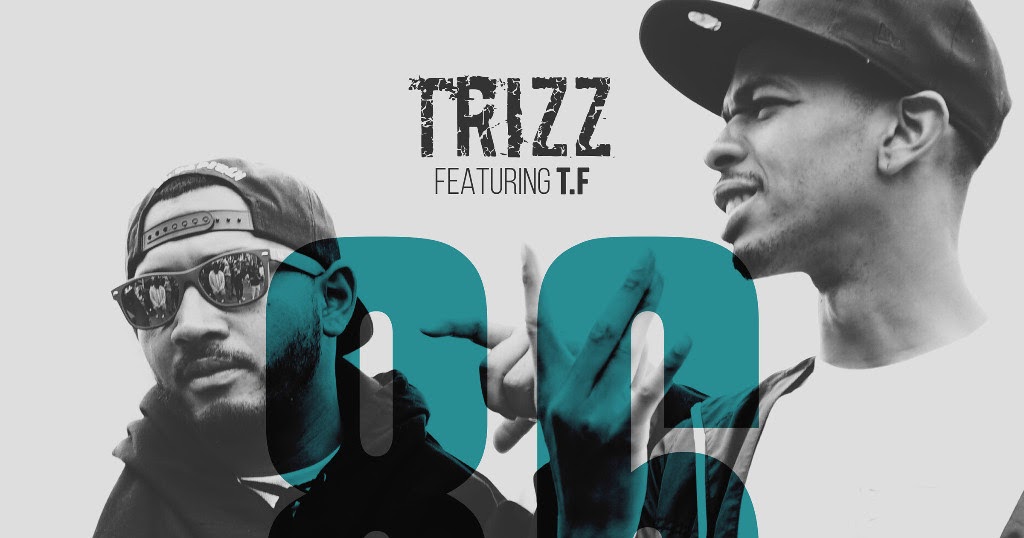 Trizz feat. T.F - "86" - dopeFUTURE