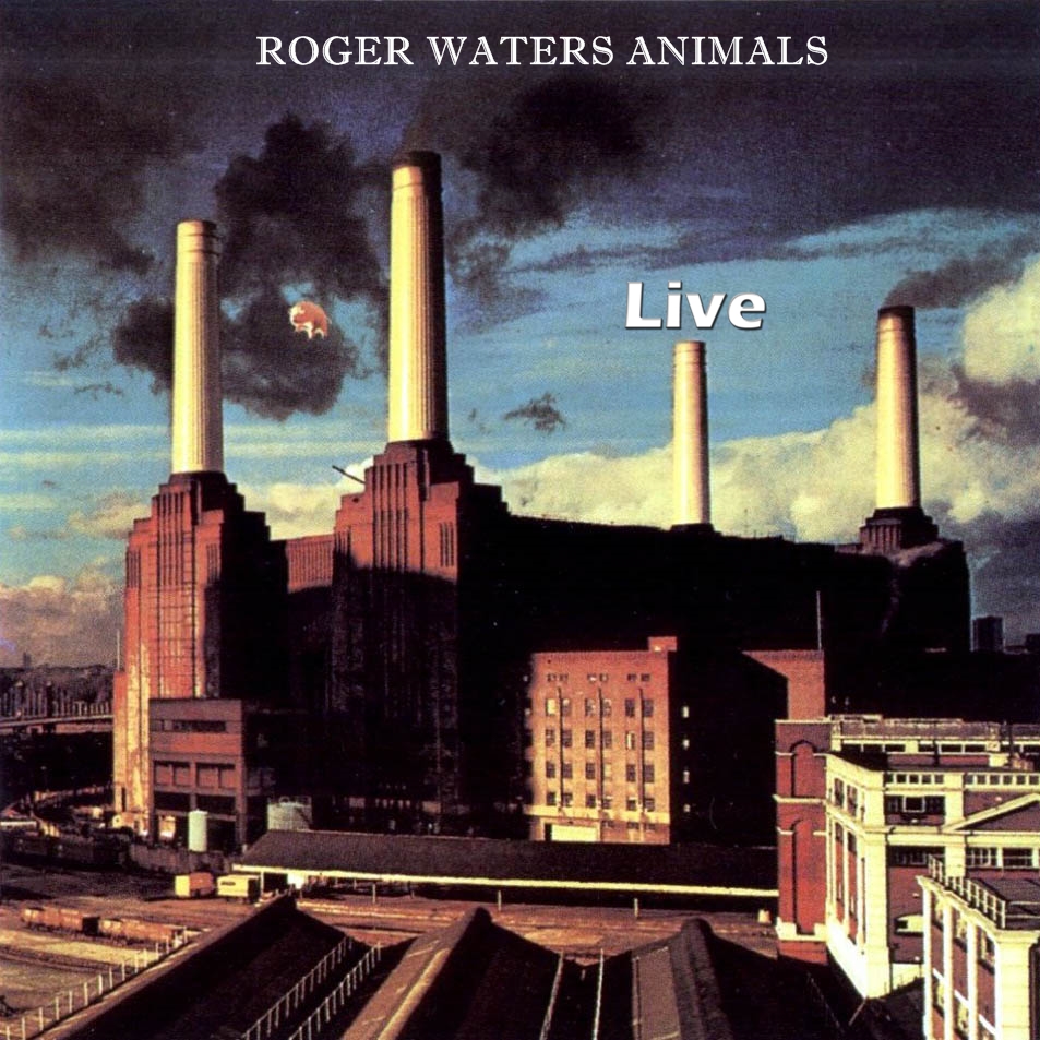 PINK FLOYD: Roger Waters ANIMALS "LIVE"