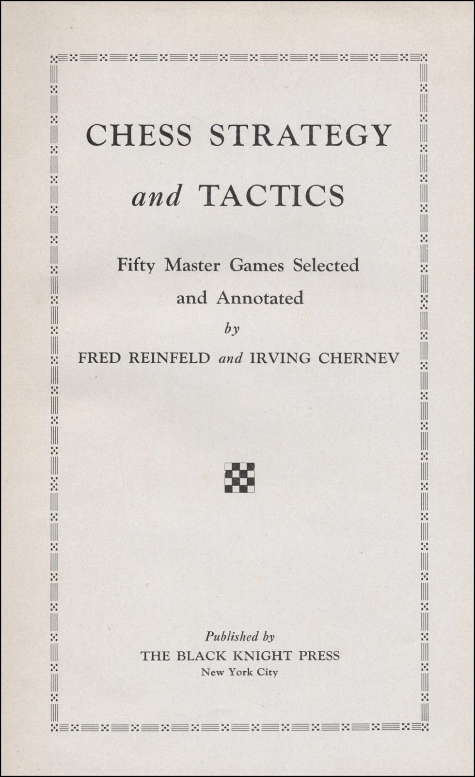 Chess Book Chats: Fred Reinfeld's early chess books