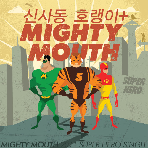 ww korean's lovers: Mighty Mouth – Super Hero Digital Single