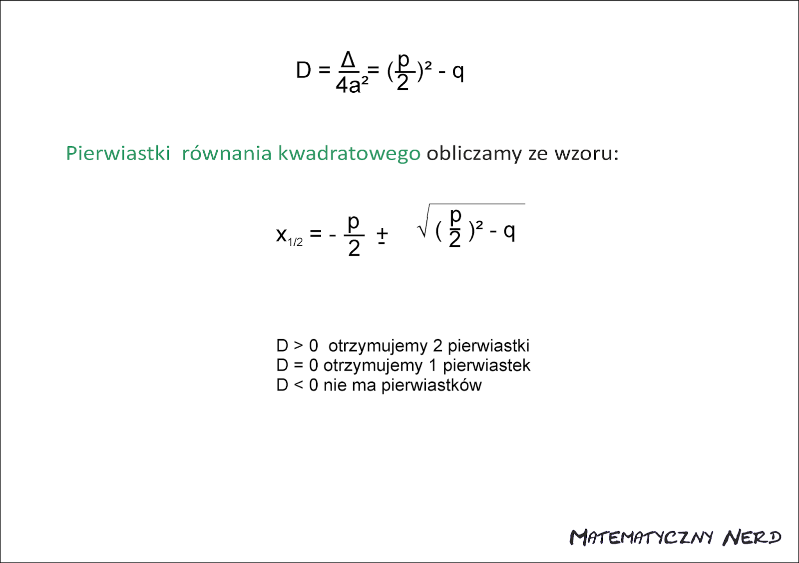 Matematyczny Nerd: REGUŁA PQ równania kwadratowego.
