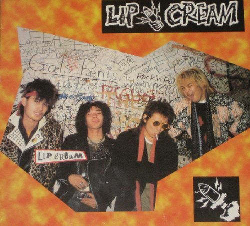 hardcore punk: LIP CREAM - Lonely Rock EP (1984)