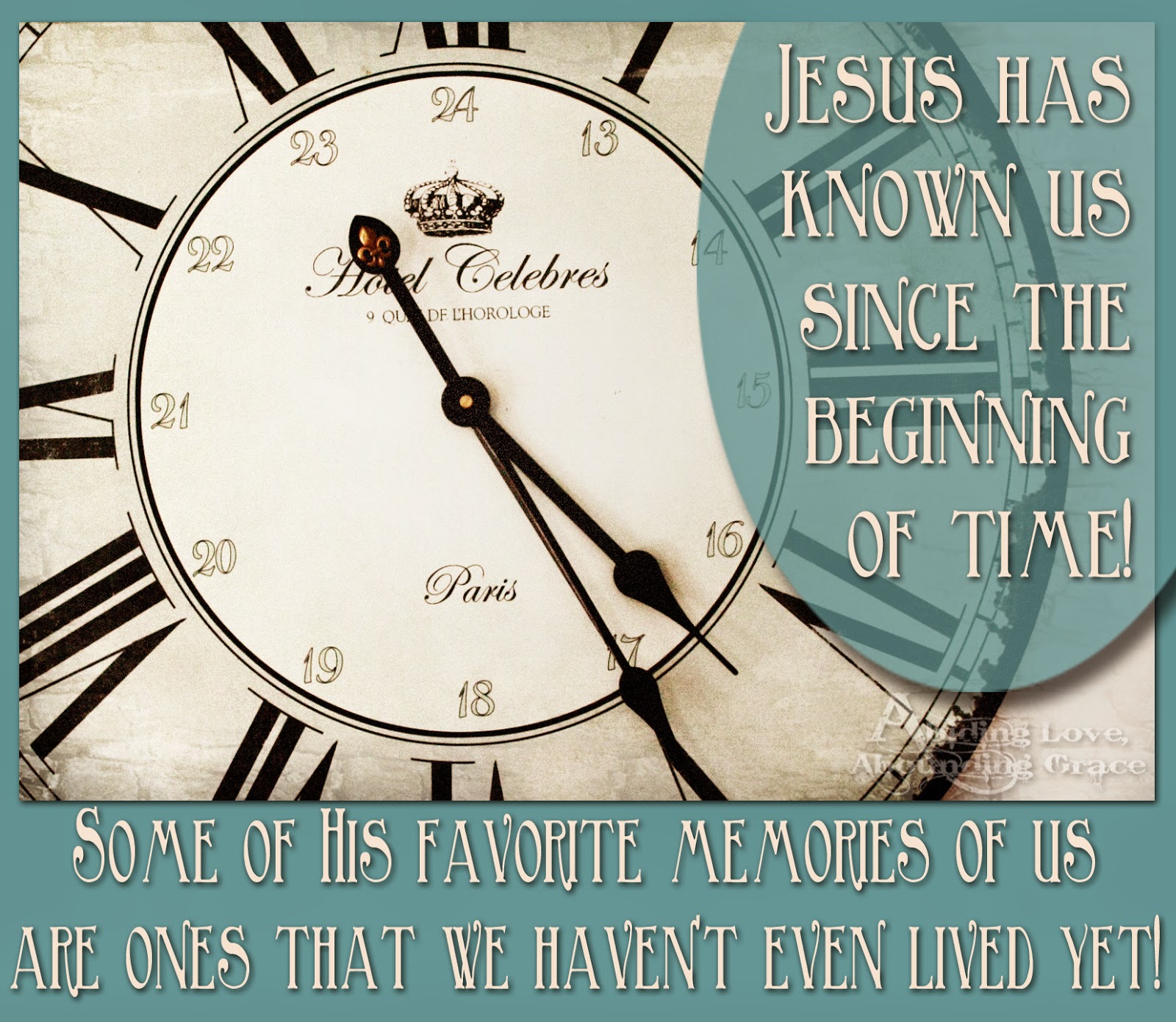 Abiding Love, Abounding Grace: The Wonder of Time... How It Can Be a ...