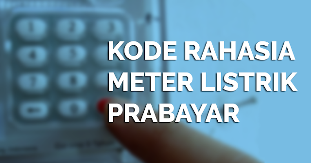 Kode Meteran Listrik Prabayar Token PLN - WijayanaPay Blog Kode Meteran Listrik Prabayar Token PLN - WijayanaPay Blog