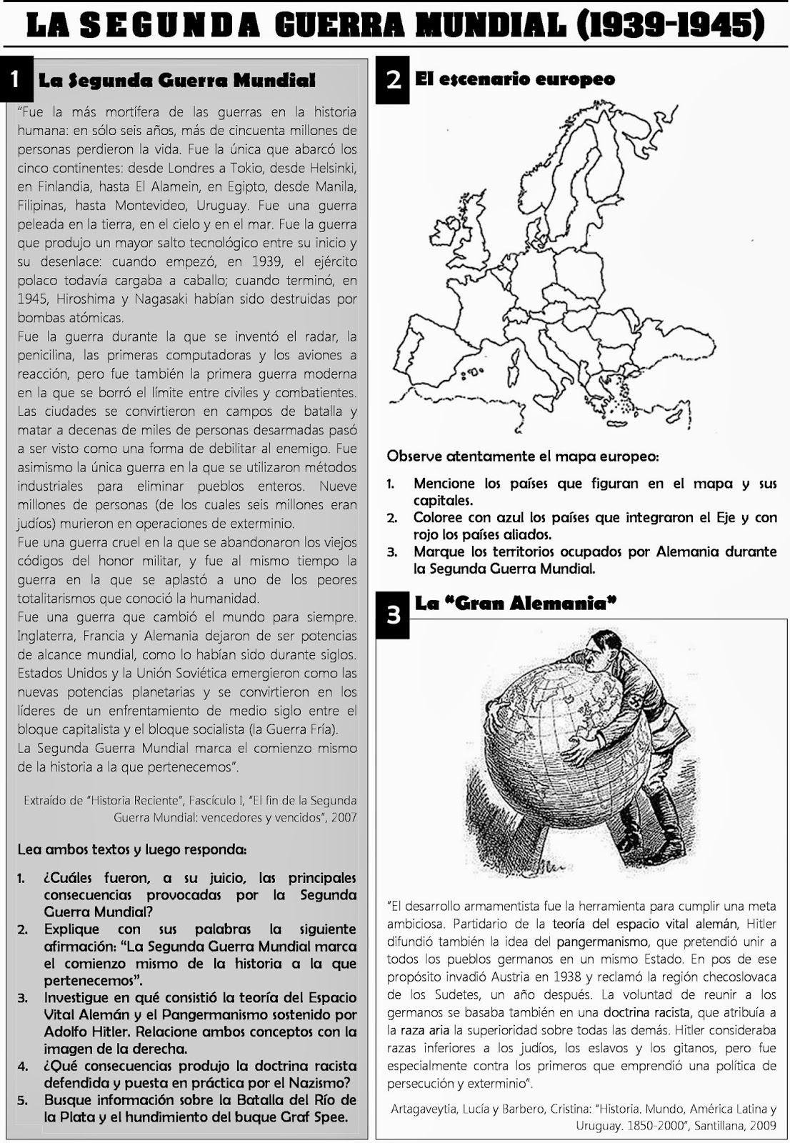HISTORIA La Segunda Guerra Mundial. Actividades