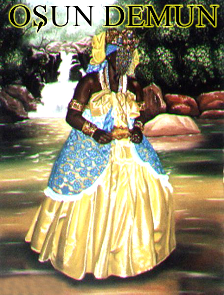 YEMANJÁ À NLÀ YÁ****: OSUN !!! A SENHORA DA MISERICÓRDIA !!!