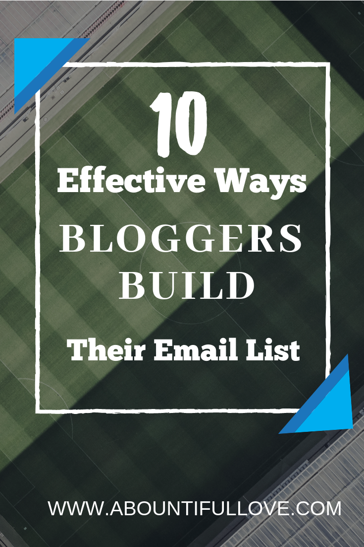 10 Effective Ways to Build Your Email List - A Bountiful Love