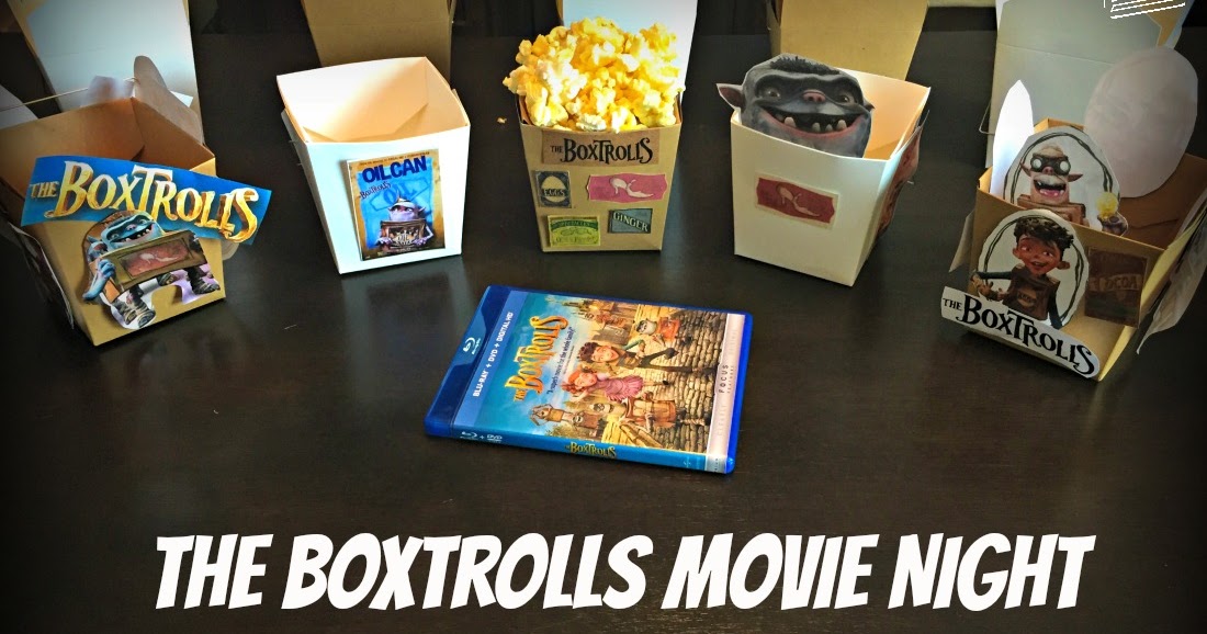 Lunchbox Dad: The Boxtrolls Movie Night With Bonus Recipe and Craft!