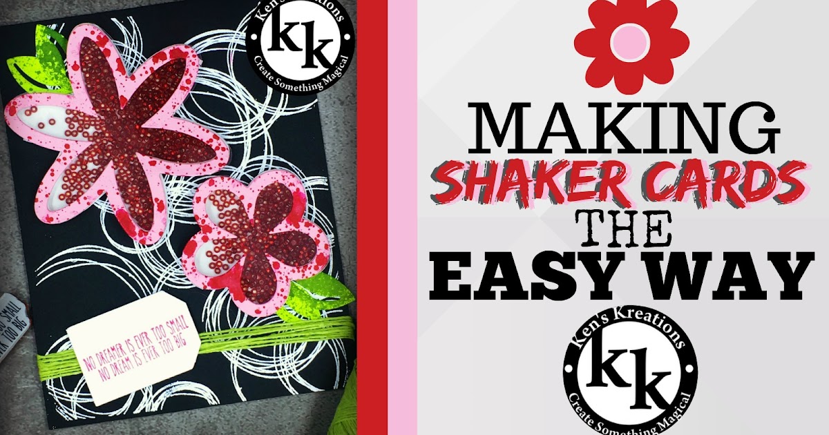 EASY DIY SHAKER CARDS | Ken's Kreations