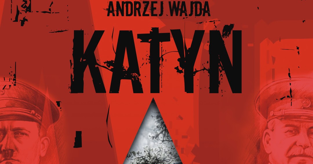 Marco Carnovale: Film Review: Katyn, by Andzrej Wajda,