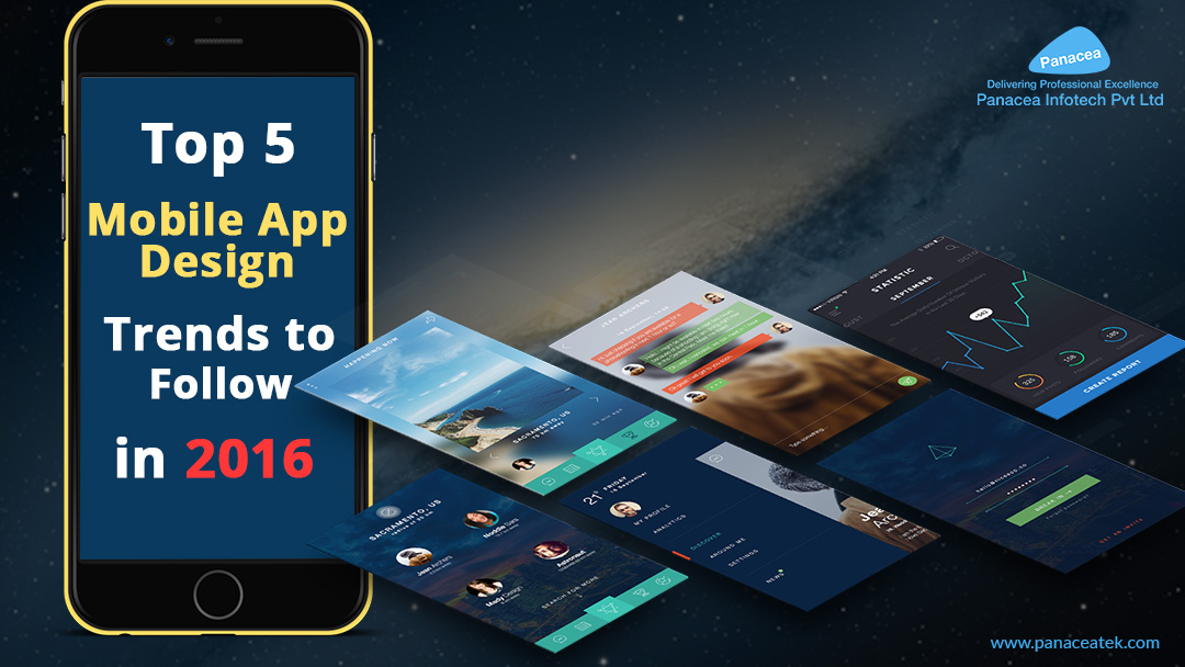 Top 5 Mobile App Design Trends to Follow in 2016