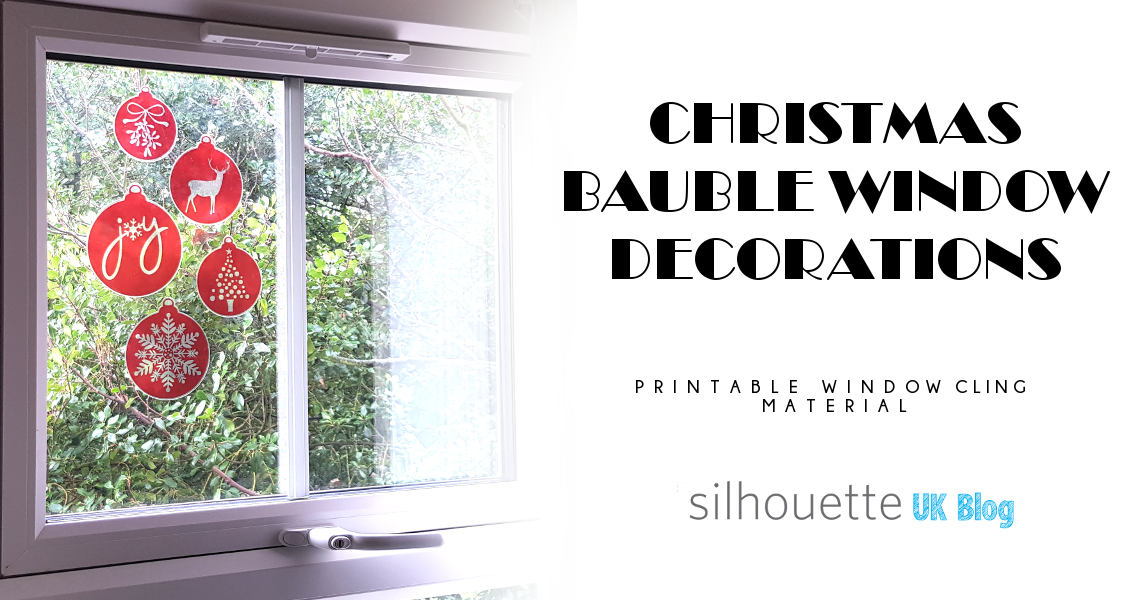 Silhouette UK: Christmas Bauble Window Decorations