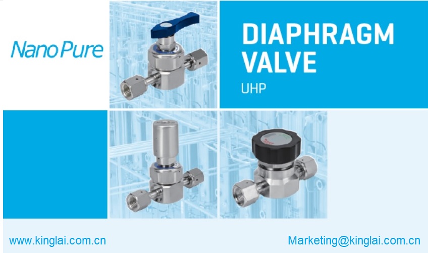 Kinglai Group : Nano-pure Diaphragm Valve UHP