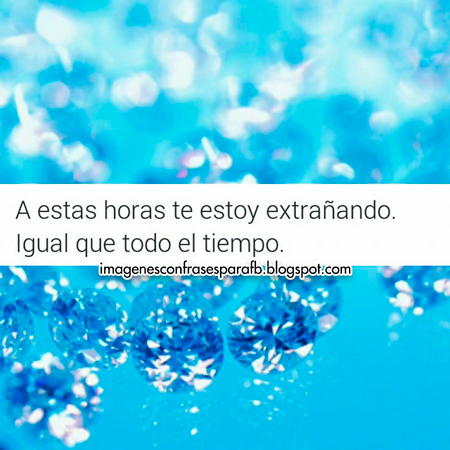 Imagenes Bonitas y Pensamientos Positivos: Extrañarte