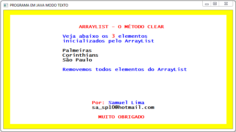 Samuel Lima - Programador C/C++/Java: ArrayList - o método clear