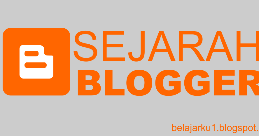 Tentang Blogger | Belajarku1
