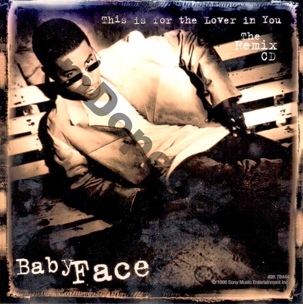 iAmDopeBeats Catalog: Babyface - This Is For The Lover In You (The ...