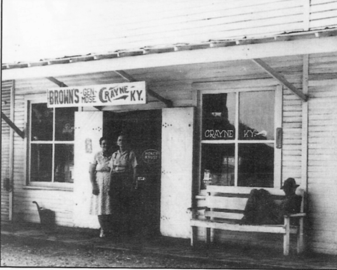 Crayne, Kentucky . . My Hometown: Days Of The Crayne Grocery Stores