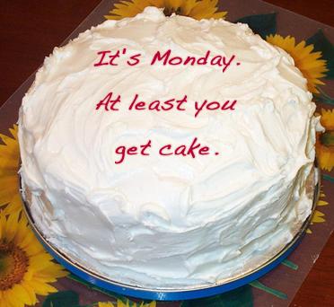 Triumph of a Man Called Da-Da: Monday Cake