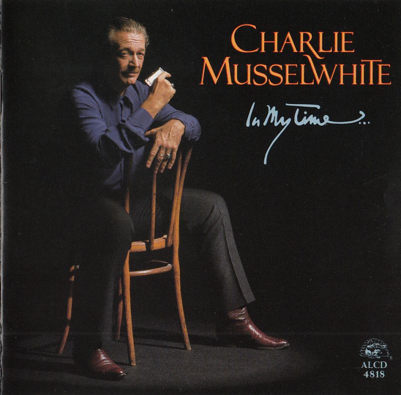 egroj world: Charlie Musselwhite • In My Time