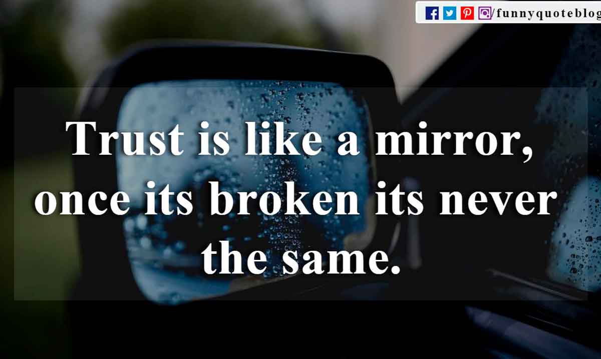 40 Quotes on Trust That Will Make You Think