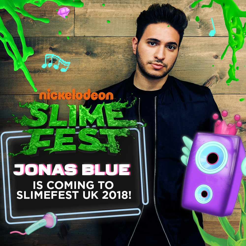 NickALive!: Jonas Blue and M.O Join Nickelodeon SLIMEFEST 2018 UK Line Up