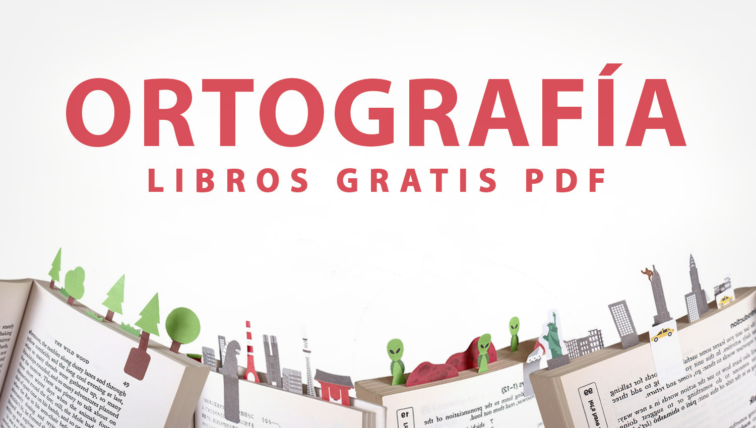 27 Libros en PDF gratis para mejorar tu Ortografía