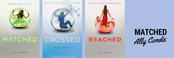 Matched Series by Ally Condie: Alternatively, Why This Is My Favourite ...