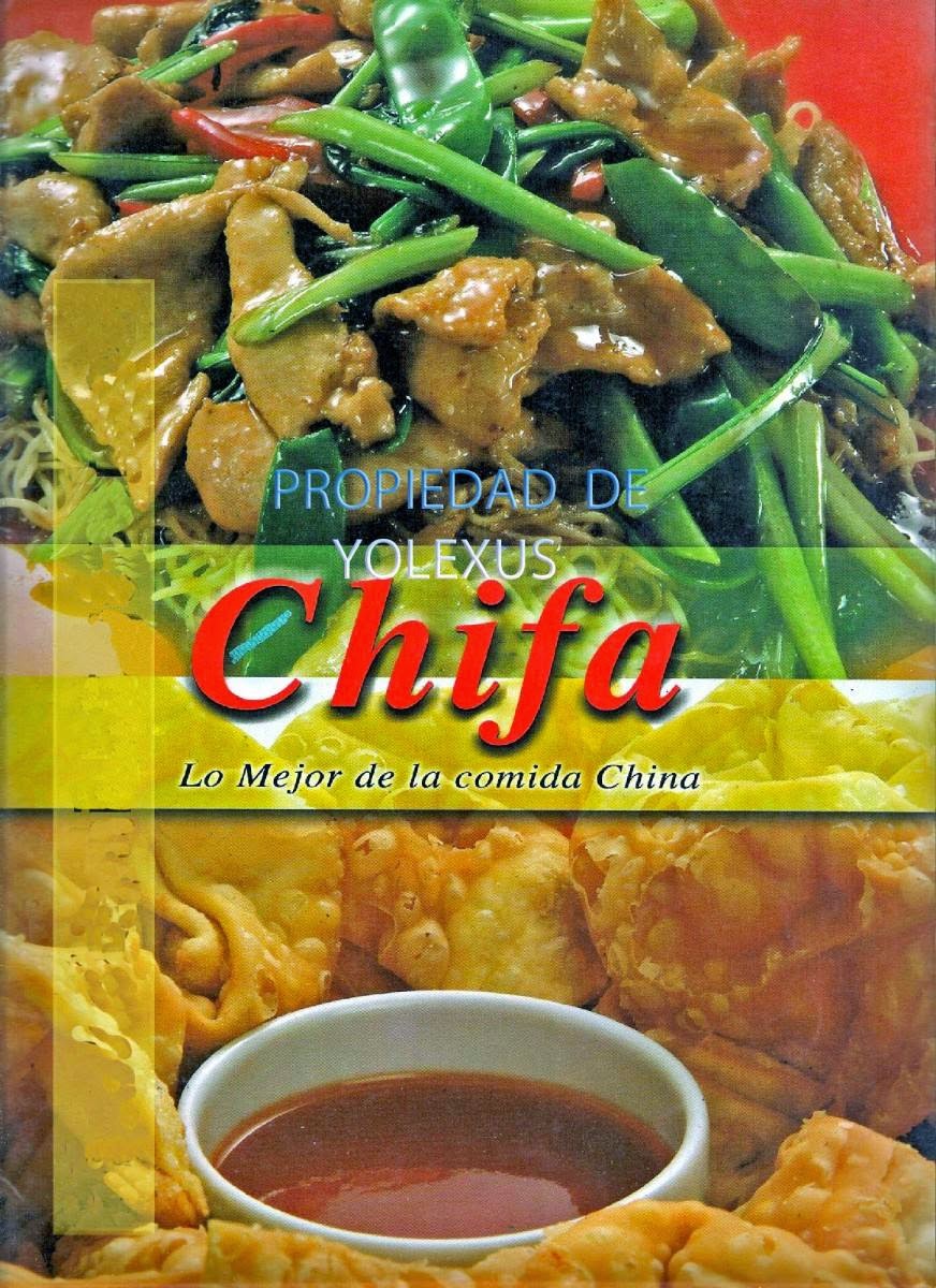 LO MEJOR DE LA COMIDA CHINA CHIFA