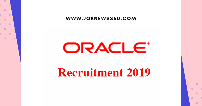 Oracle Bangalore Recruitment 2019 for Software Developer posts