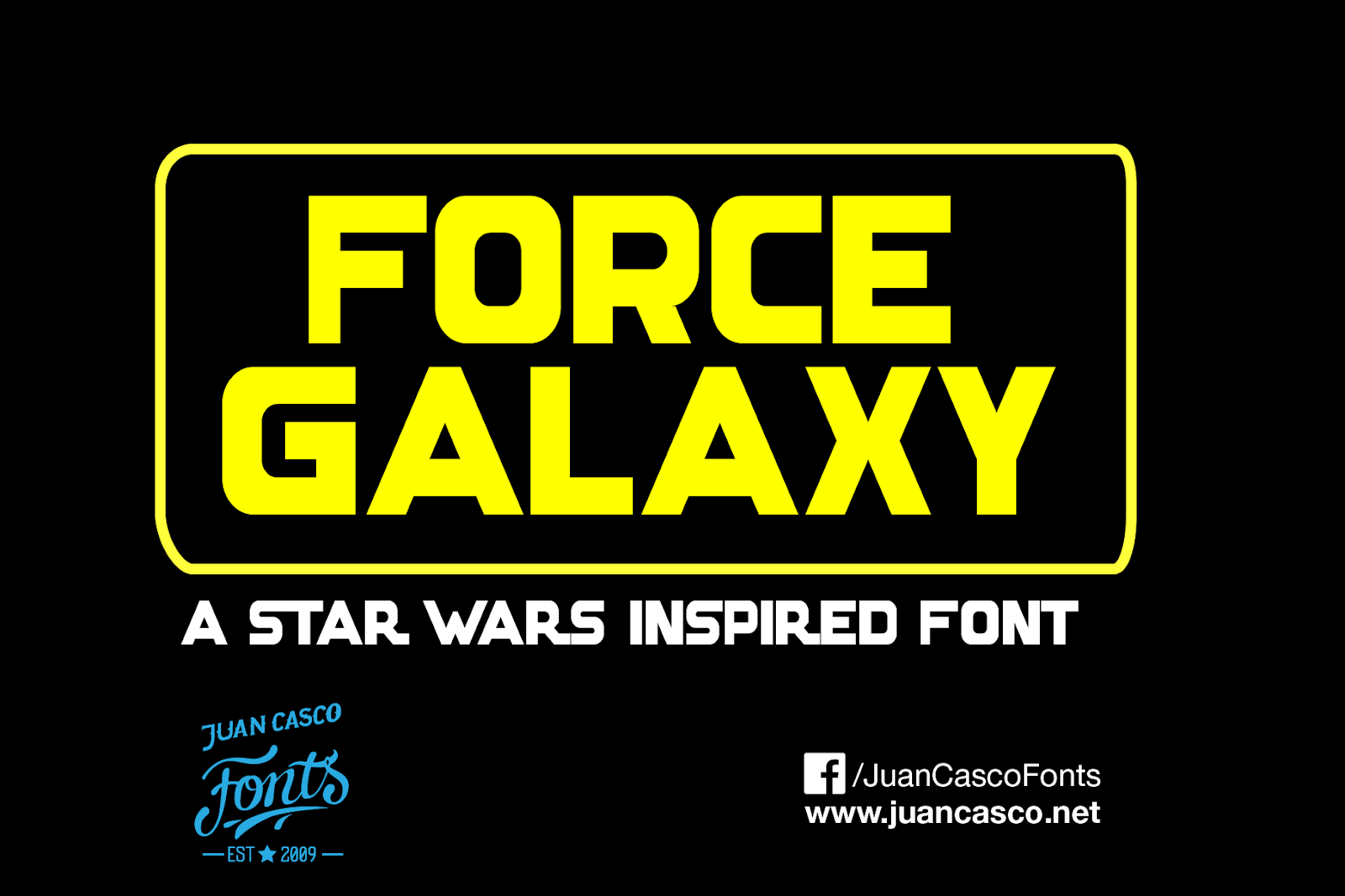 Force Galaxy - Font inspired on Star Wars - Juan Casco Fonts