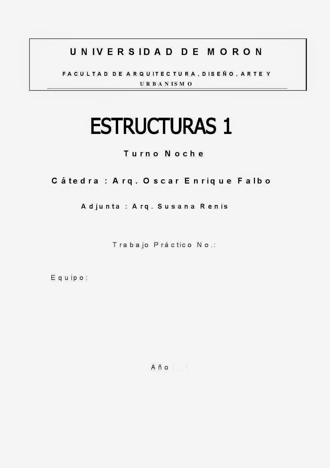 Estructuras Uno: Modelo dfe Carátula para Trabajos Prácticos