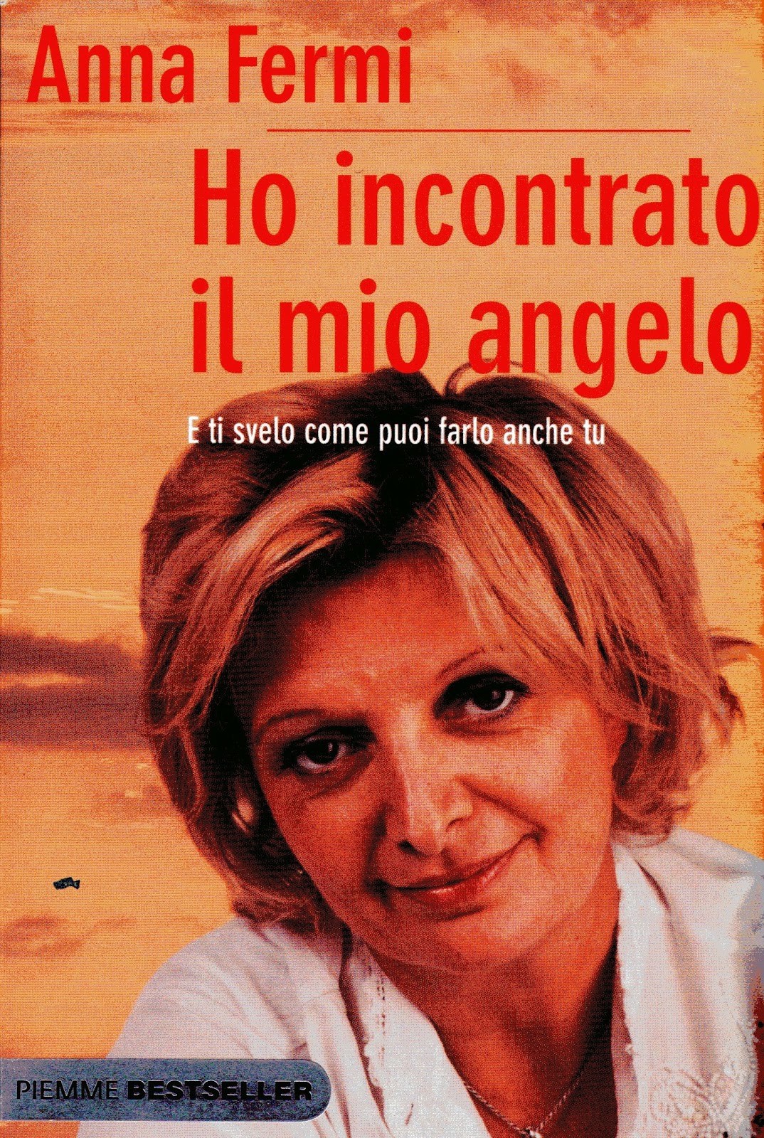 Il primo respiro: Ho incontrato il mio angelo di Anna Fermi