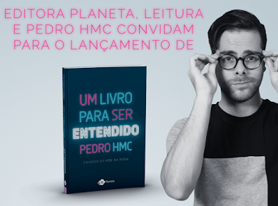 CONHEÇA O LIVRO DE ESTREIA DE PEDRO HMC, CRIADOR DO PÕE NA RODA, MAIOR ...