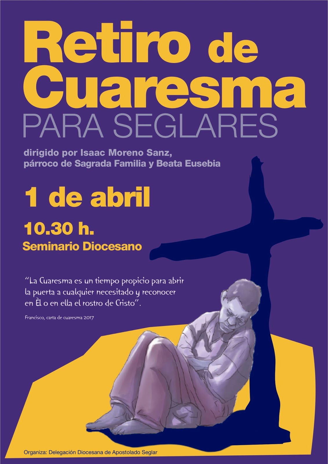 PARROQUIA DE "LOS DOLORES" HUELVA: RETIRO DE CUARESMA PARA SEGLARES. 1 ...