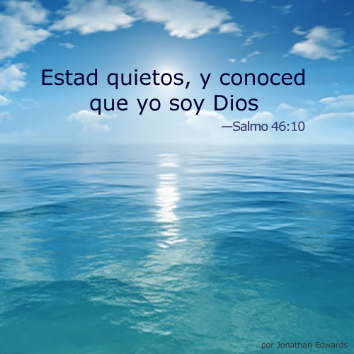 Devocional Diario. Reflexiones para vos: "ESTAD QUIETOS"