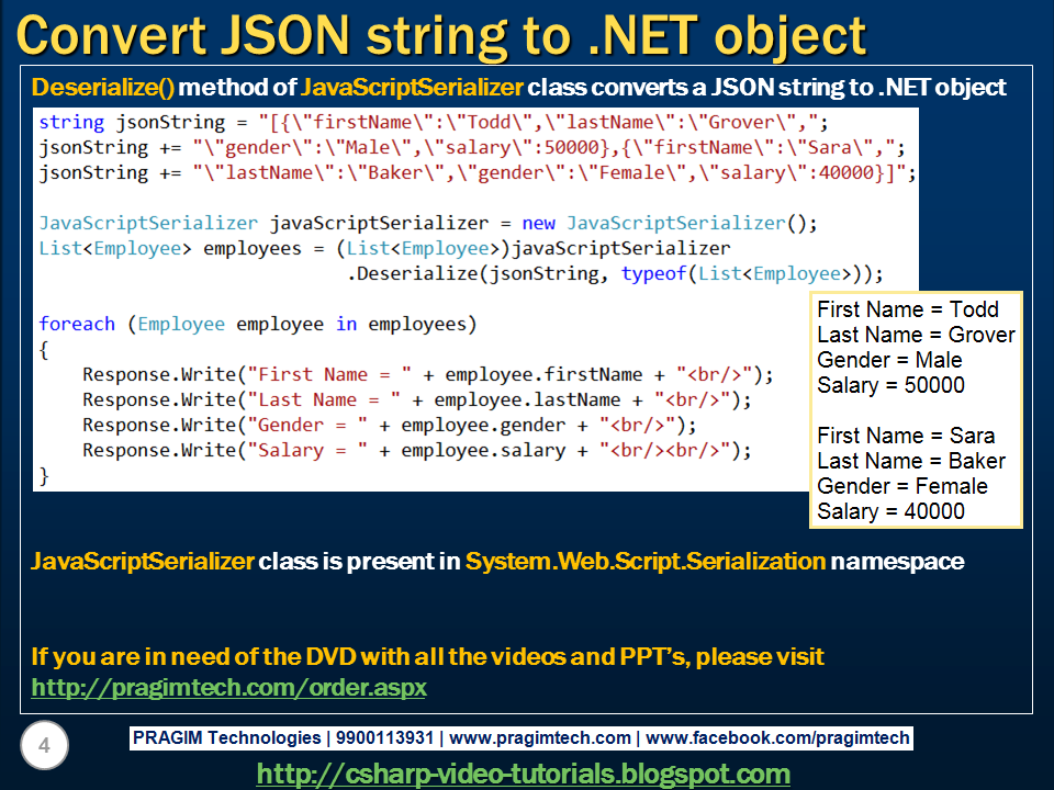 Sql server, .net and c# video tutorial: Convert JSON string to .net object Sql server, .net and c# video tutorial: Convert JSON string to .net object