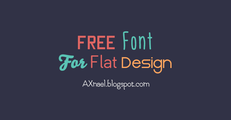 50+ Font Terbaik Untuk Flat Design Gratis - AXnael