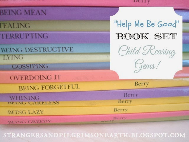 Strangers & Pilgrims on Earth: "Help Me Be Good" Book Set ~ Child ...