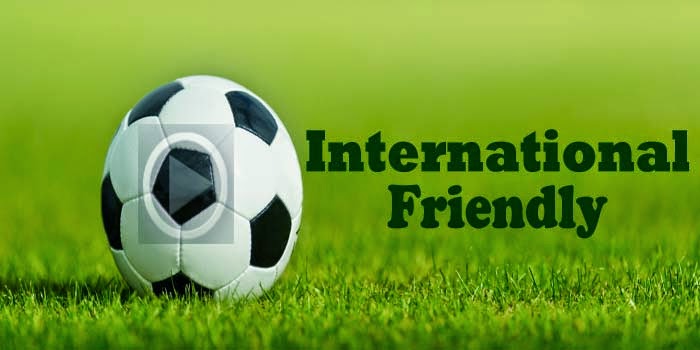 News and Media 24: International Friendly Soccer Match on 26/03/2015 ...