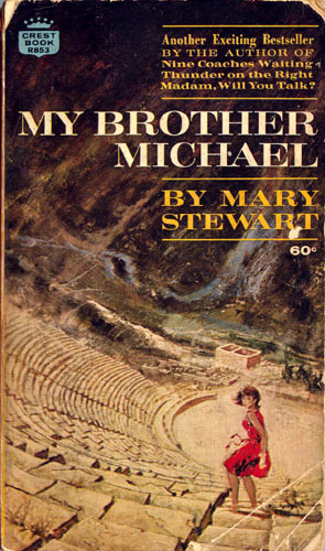 Retro Friday Review: My Brother Michael by Mary Stewart